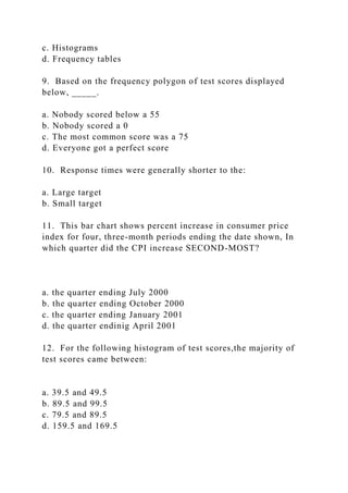 1. A random sample is one ______ a. That is haphazard b. Tha.docx