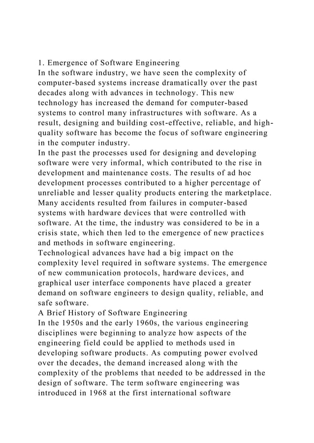 1. Emergence of Software EngineeringIn the software industry, we.docx