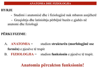 1. hyrje në anatomi dhe fiziologji.ppt