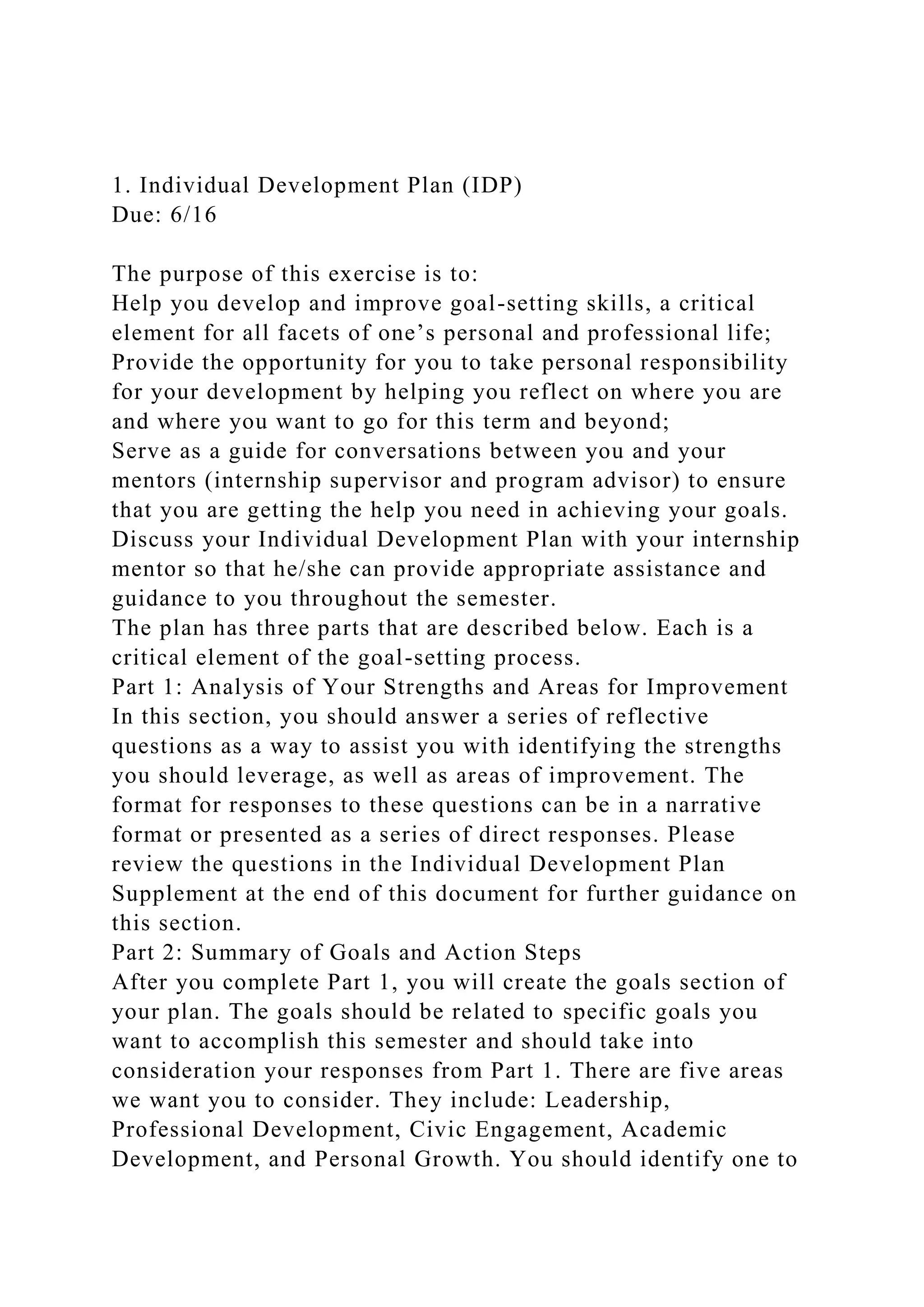 1. Individual Development Plan (IDP) Due 616The purpose of.docx