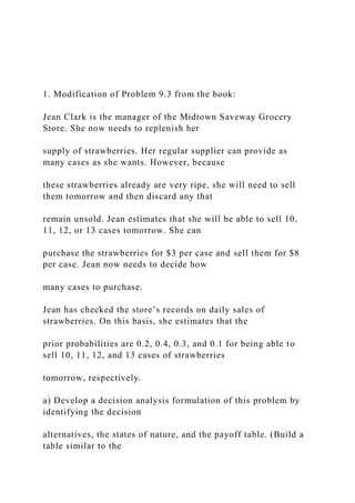 1. Modification of Problem 9.3 from the book Jean Clark i.docx
