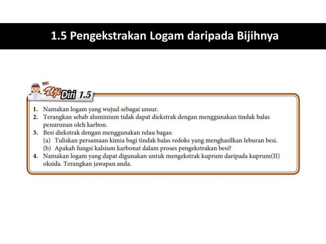 1.5 pengekstrakan logam daripada bijihnya.pptx
