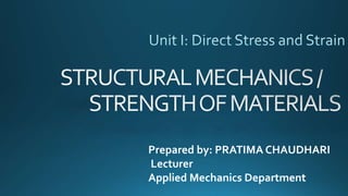 1. UNIT I_INTRODUCTION TO STRUCTURAL MECHANICS.pptx