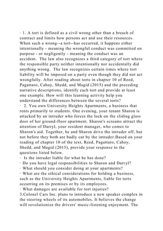 · 1. A tort is defined as a civil wrong other than a breach of con.docx