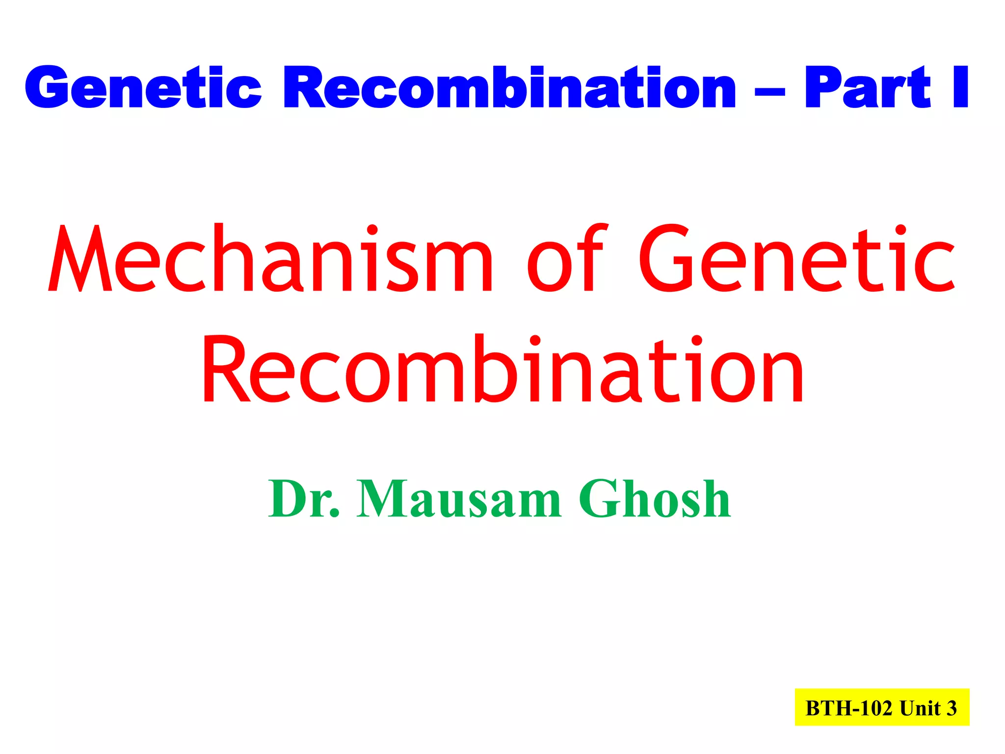 1. Genetic Recombination Part 1.pptx