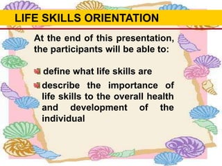 1. LIFE SKILLS ORIENTATION.pptx