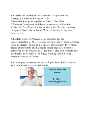 1.Explain the impact of the Hanseatic League and the Champaign Fairs.docx