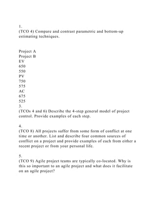 1. (TCO 4) Compare and contrast parametric and bottom-up estimatin.docx | Business | Business ...