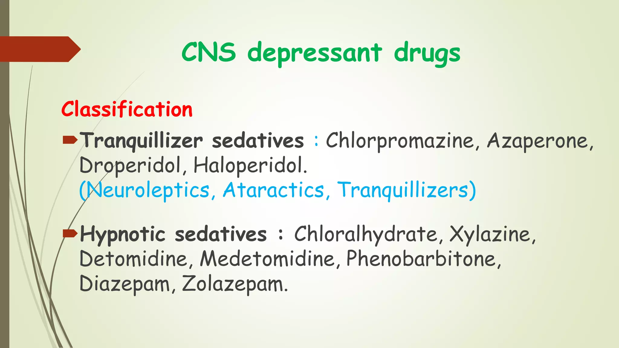 1.-Classification-of-drugs-acting-on-CNS.pptx
