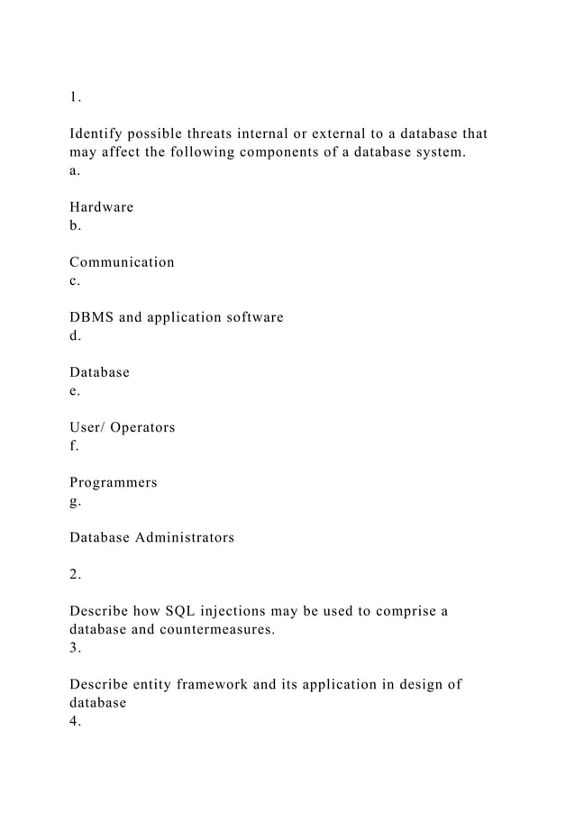 1 Identify Possible Threats Internal Or External To A Database T Docx