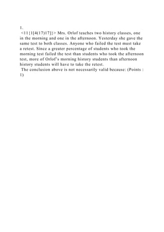 1. 11{1[4(17)17]} Mrs. Orlof teaches two history classes, one i.docx