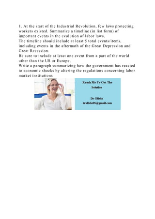 1. At the start of the Industrial Revolution, few laws protecting wo.docx