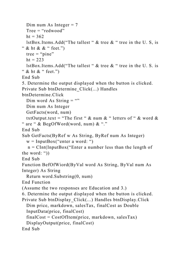1. Determine the output displayed when the button is clicked.Priva.docx
