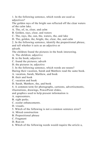 1. In the following sentence, which words are used as adjectivesT.docx