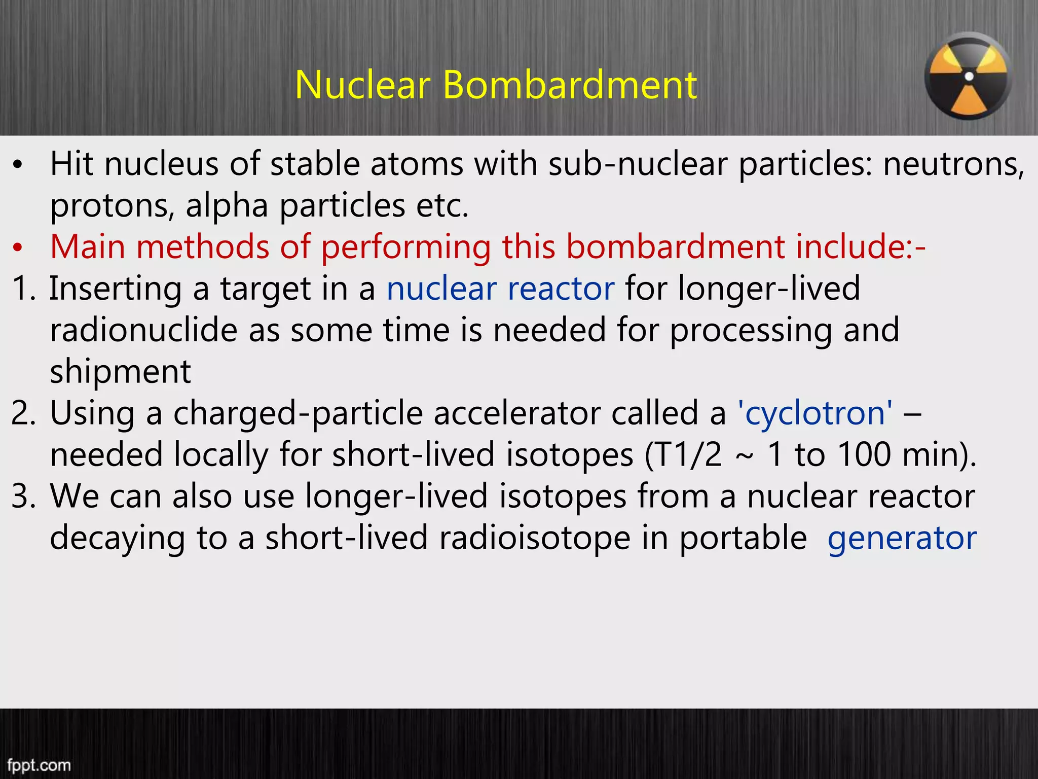 1. Production of radionuclides.ppt