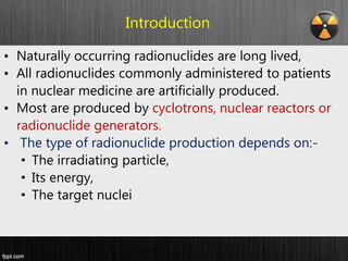 1. Production of radionuclides.ppt