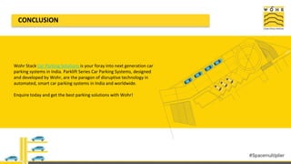 WOHR’S STACK CAR PARK SOLUTIONS ARE MARK OF QUALITY PERFORMANCE.pptx