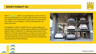 WOHR’S STACK CAR PARK SOLUTIONS ARE MARK OF QUALITY PERFORMANCE.pptx