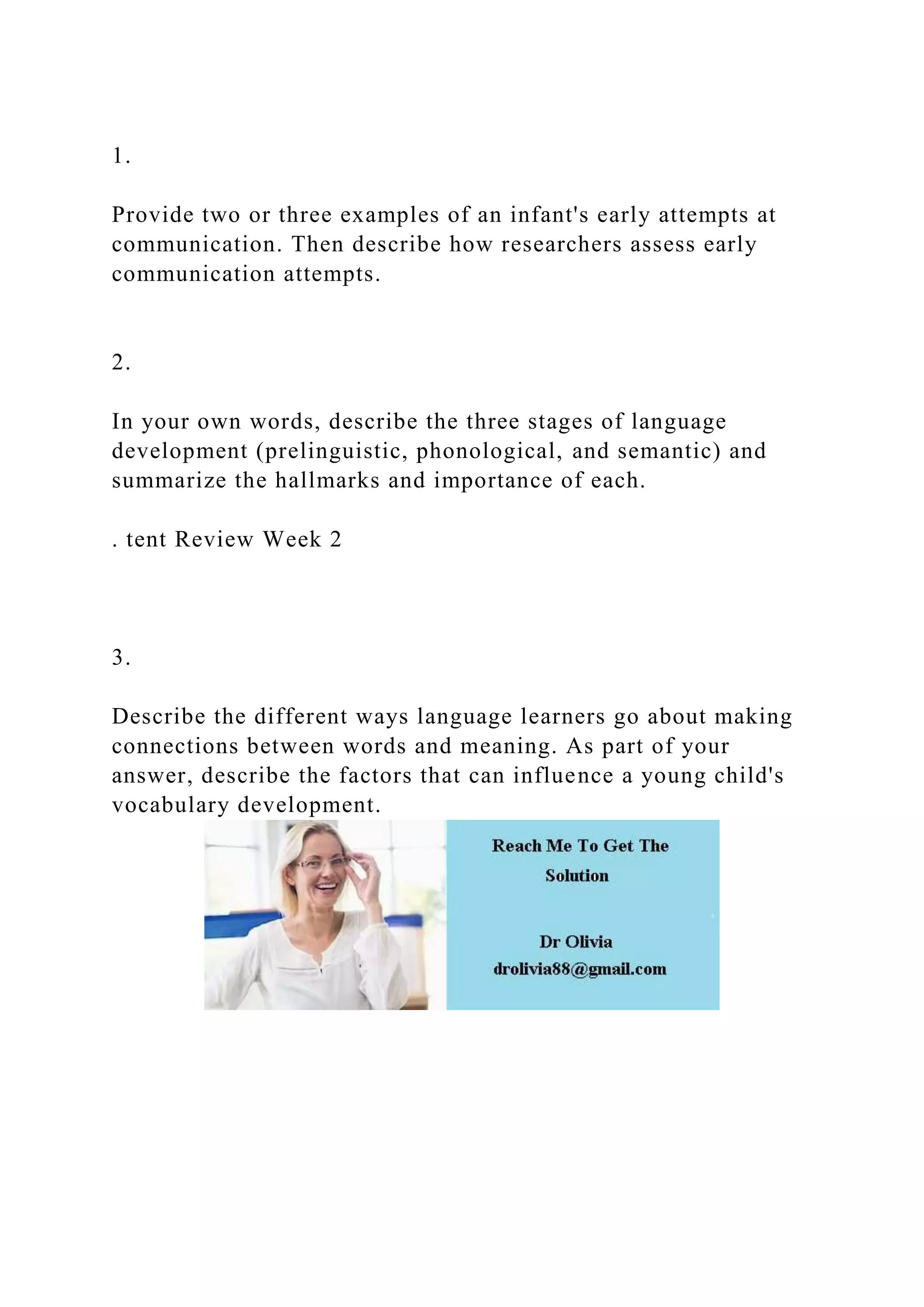 1.Provide two or three examples of an infants early attempts at.docx