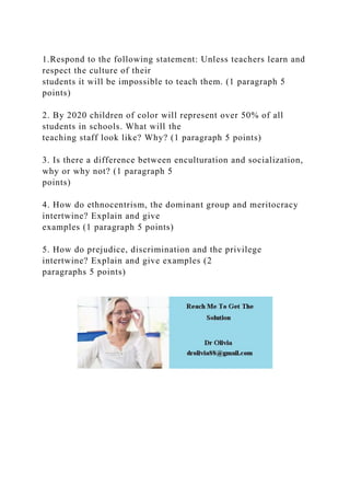 1.Respond to the following statement Unless teachers learn and resp.docx