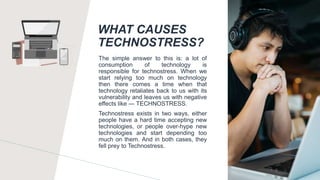 1. What is Technostress.pptx