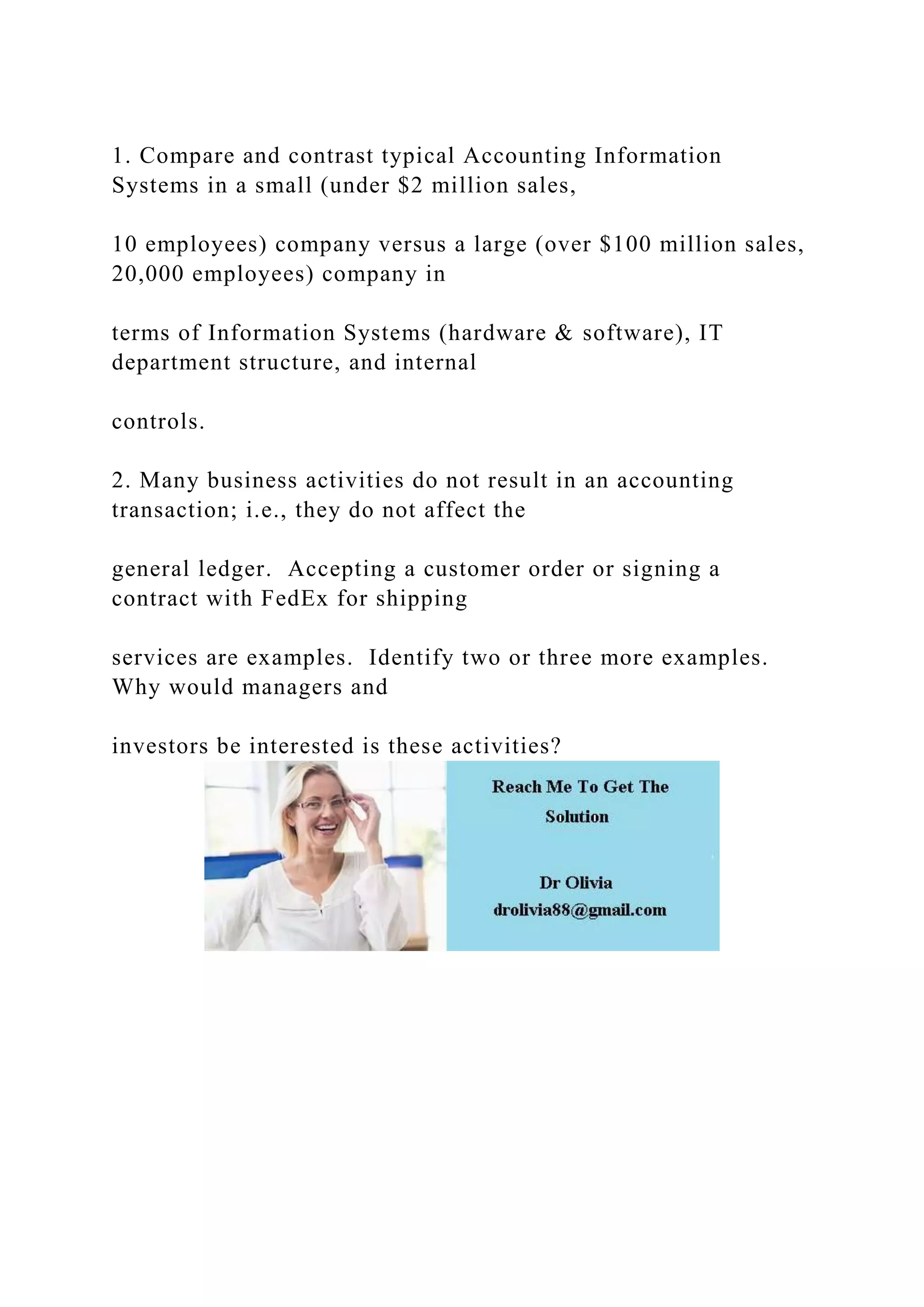 1. Compare and contrast typical Accounting Information Systems in a .docx