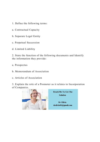 1. Define the following termsa. Contractual Capacityb. .docx