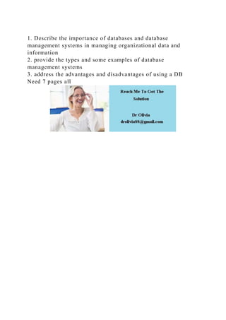 1. Describe the importance of databases and database management syst.docx