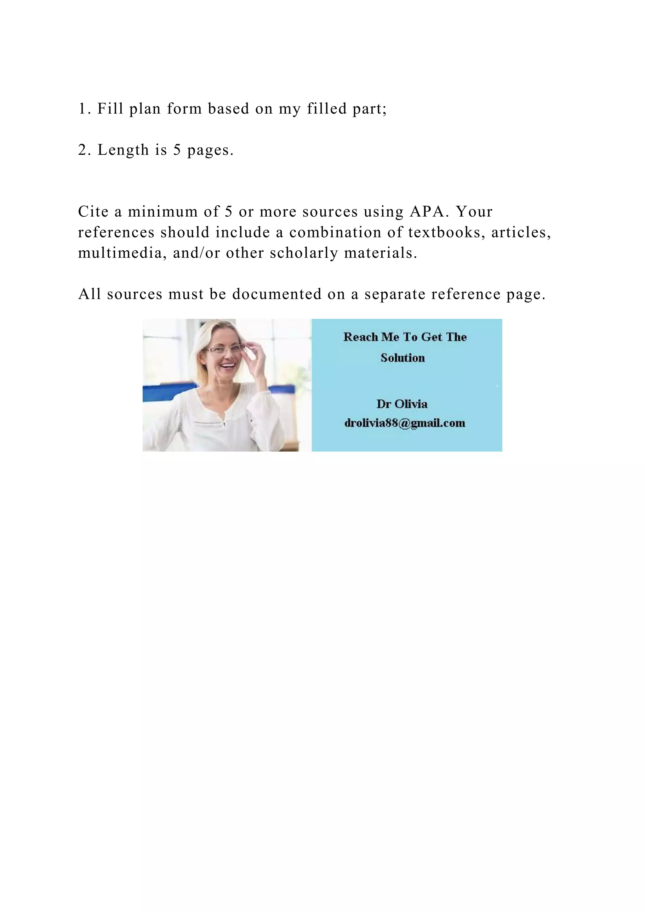 1. Fill plan form based on my filled part;2. Length is 5 pages. .docx