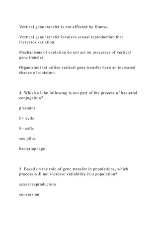 1. Which describes the outcome of both vertical and lateral gene tra.docx