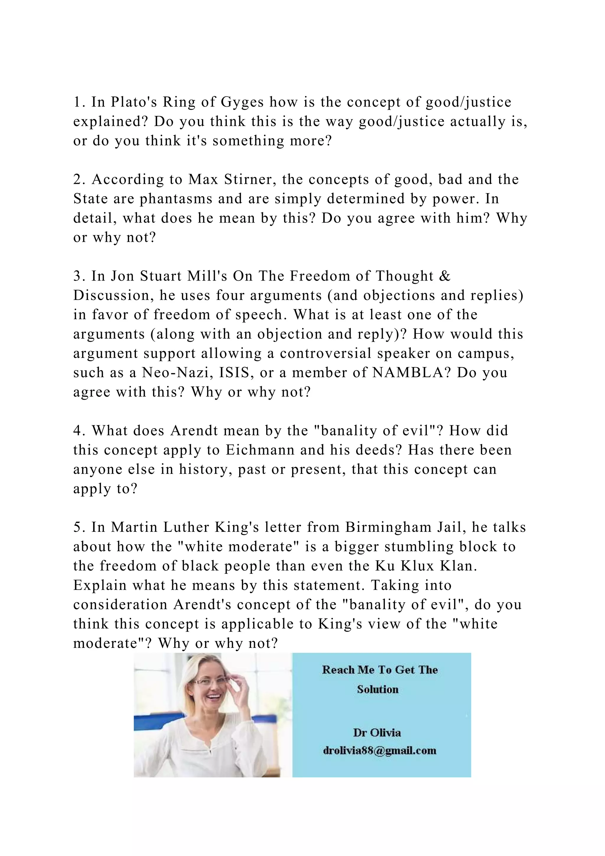 1. In Platos Ring of Gyges how is the concept of goodjustice expla.docx