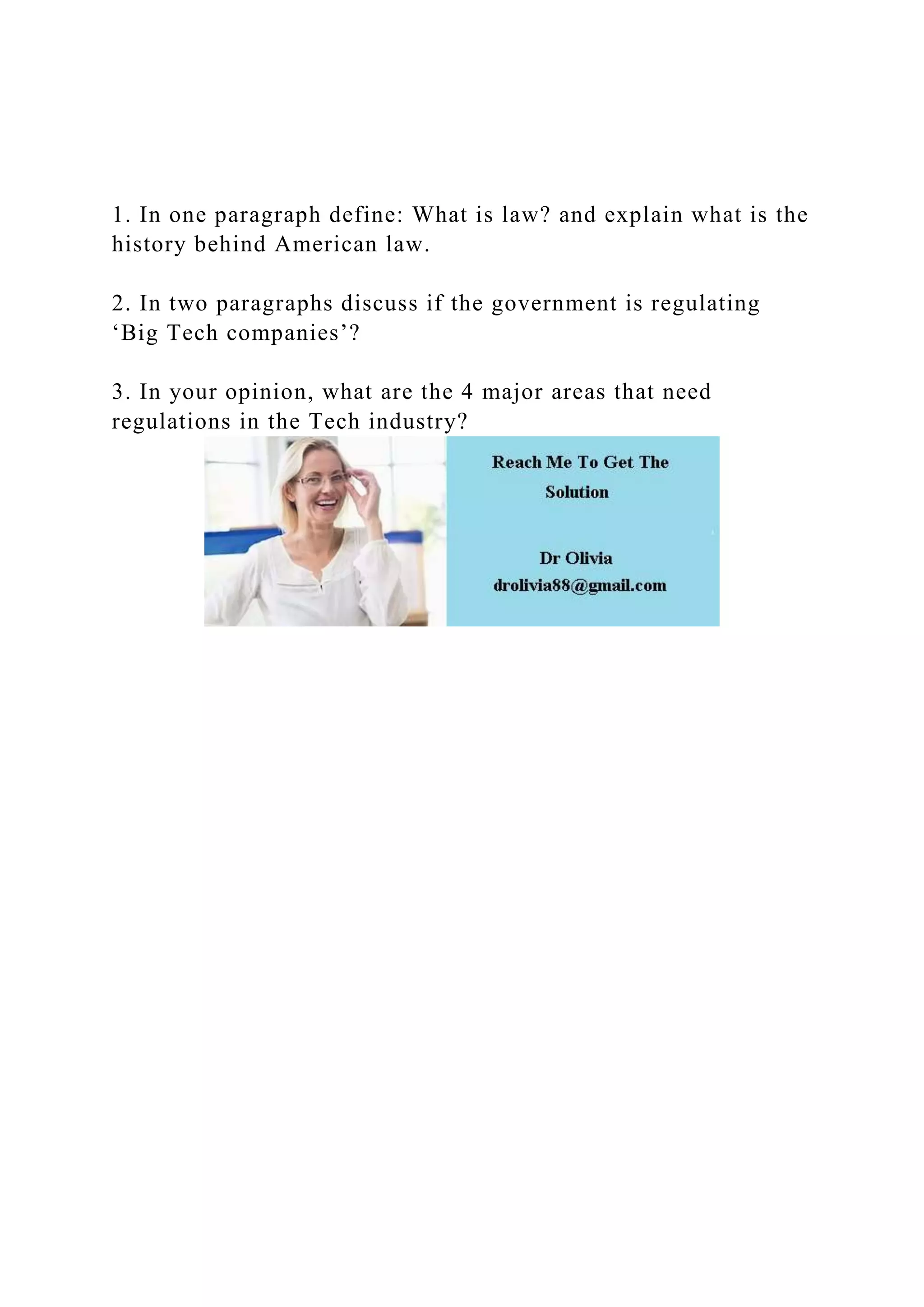 1. In one paragraph define What is law and explain what is the.docx