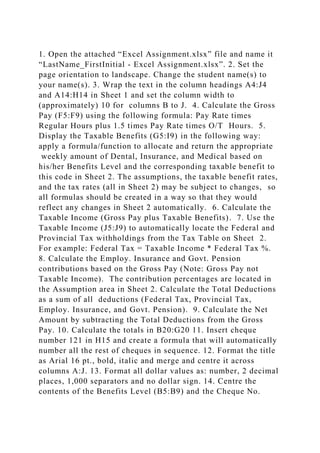 1. Open the attached Excel Assignment.xlsx” file and name it LastN.docx