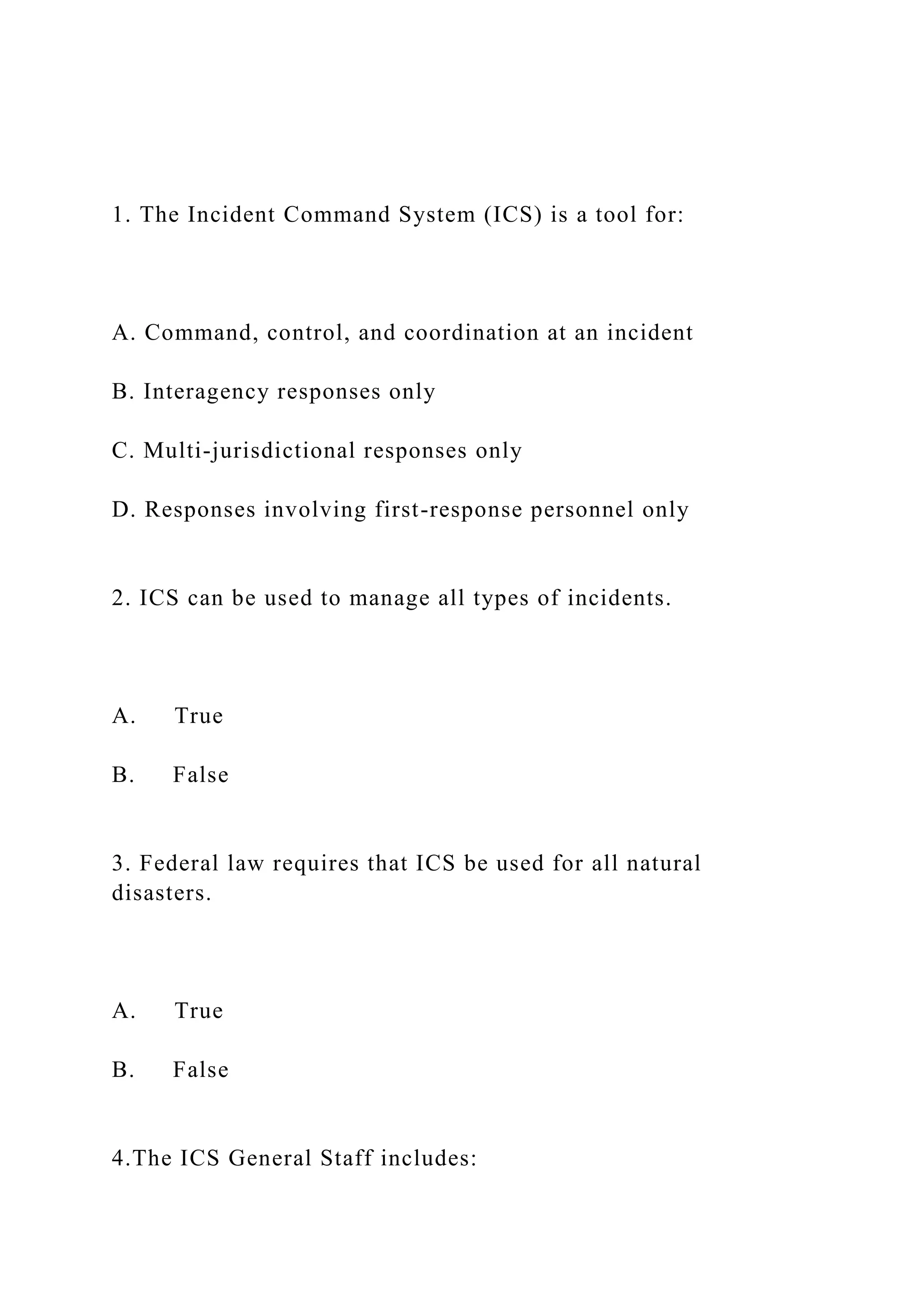 1. The Incident Command System (ICS) is a tool forA. Co.docx
