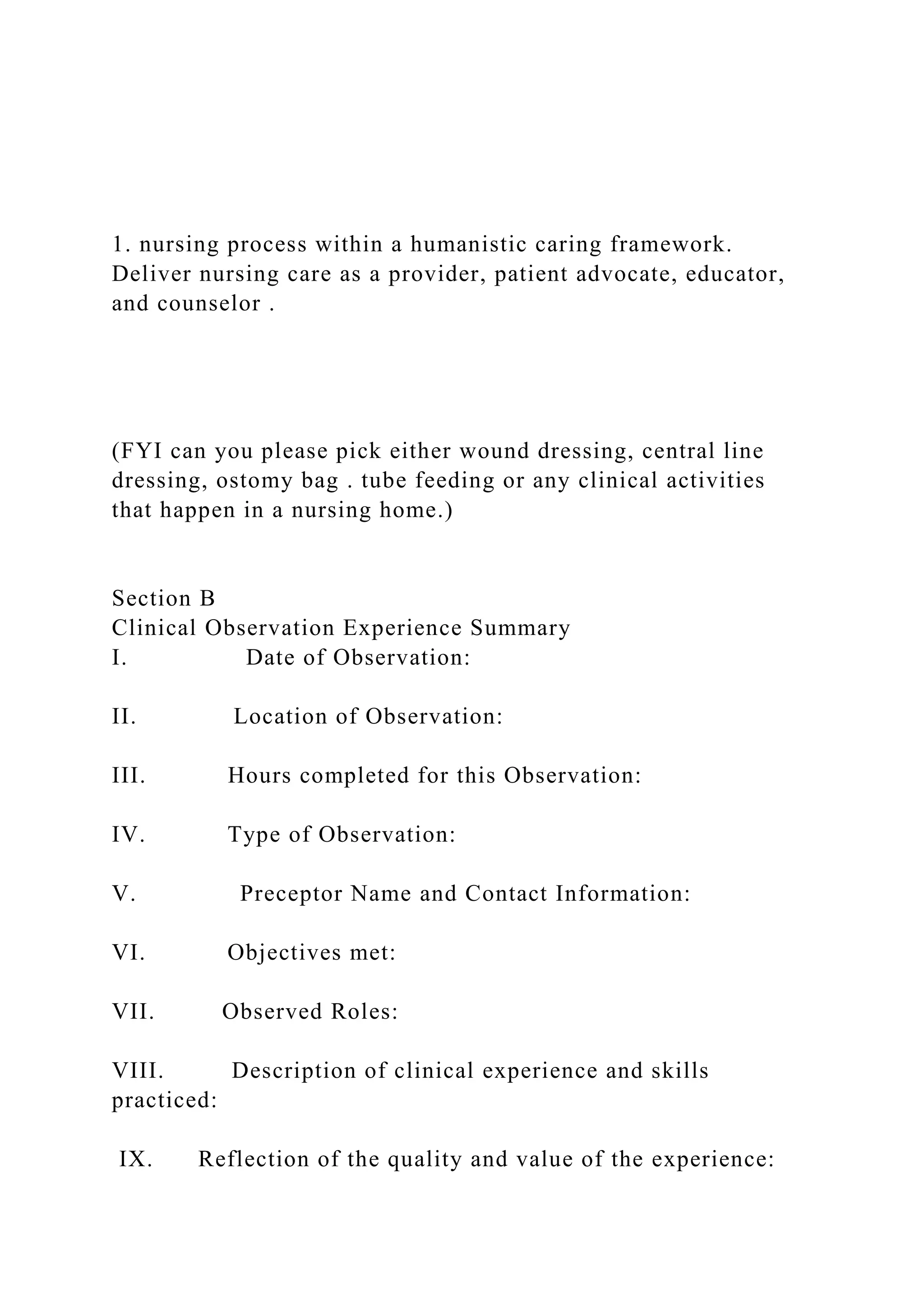 1. nursing process within a humanistic caring framework. Deliv.docx