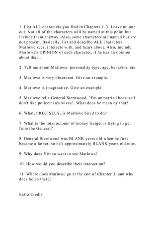 1. List ALL characters you find in Chapters 1-3. Leave no one out. N.docx