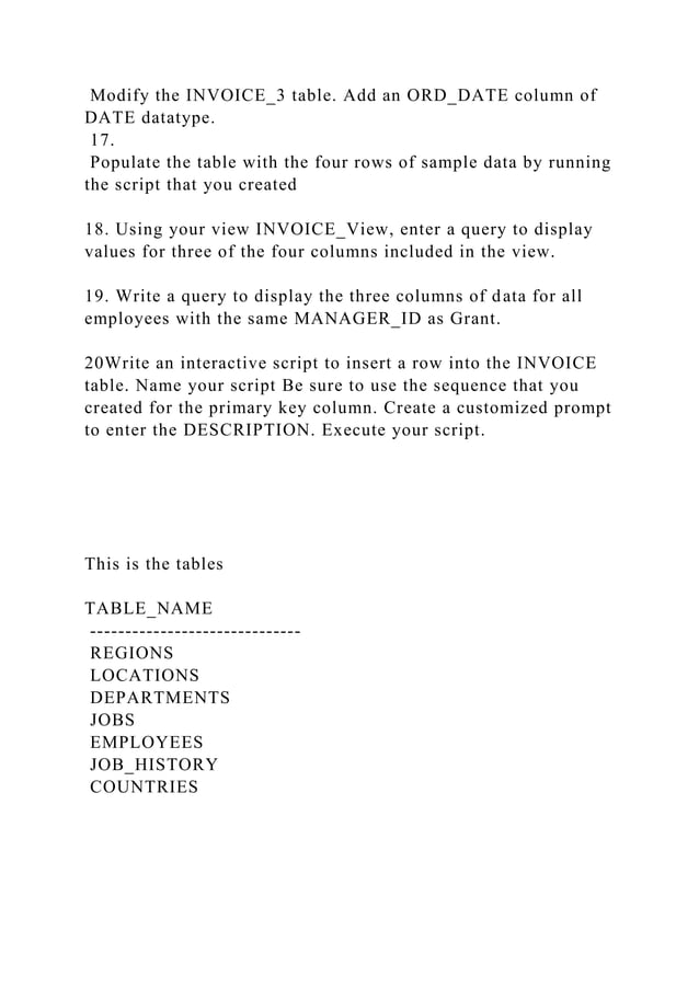 1.Create an INVOICE_2 table from the INVOICE table using a select .docx