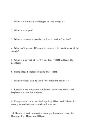 1. What are the main challenges of text analysis2. What i.docx