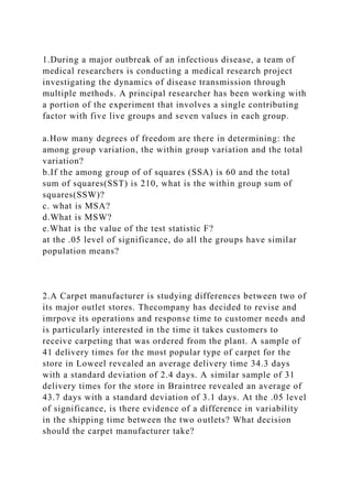 1.During a major outbreak of an infectious disease, a team of medica.docx