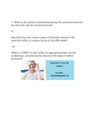 1. What is the typical relationship among the untrusted network,.docx