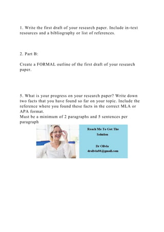 1. Write the first draft of your research paper. Include in-text res.docx