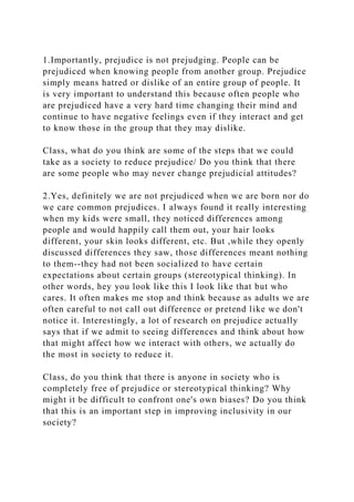 1.Importantly, prejudice is not prejudging. People can be prejudiced.docx