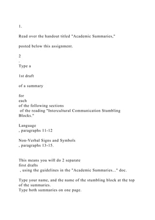 1.Read over the handout titled Academic Summaries,posted b.docx