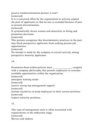 1.Which of the following is a concerted effort by the organizati.docx