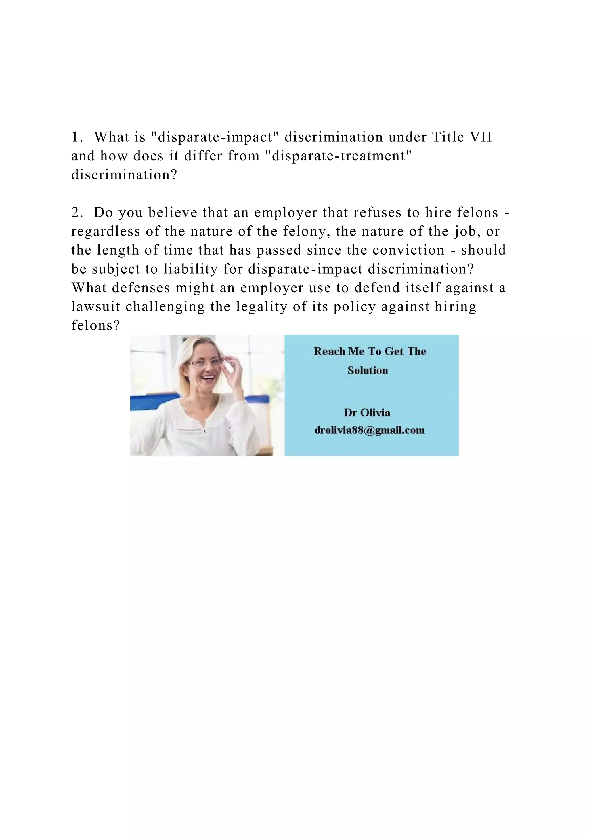 1. What is disparate-impact discrimination under Title VII an.docx ...