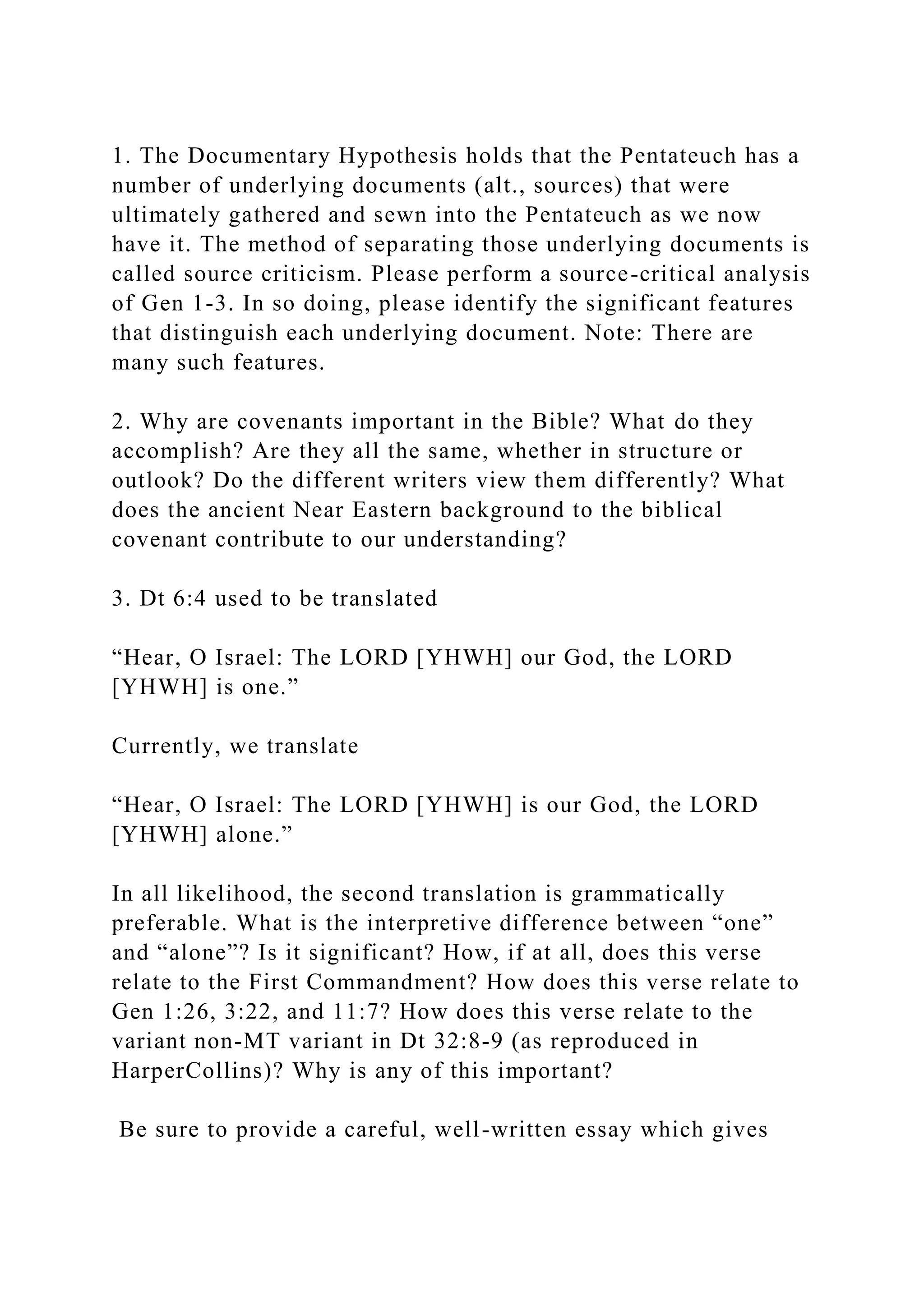 1. The Documentary Hypothesis holds that the Pentateuch has a number.docx