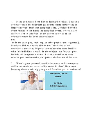 1. Many composers kept diaries during their lives. Choose a c.docx