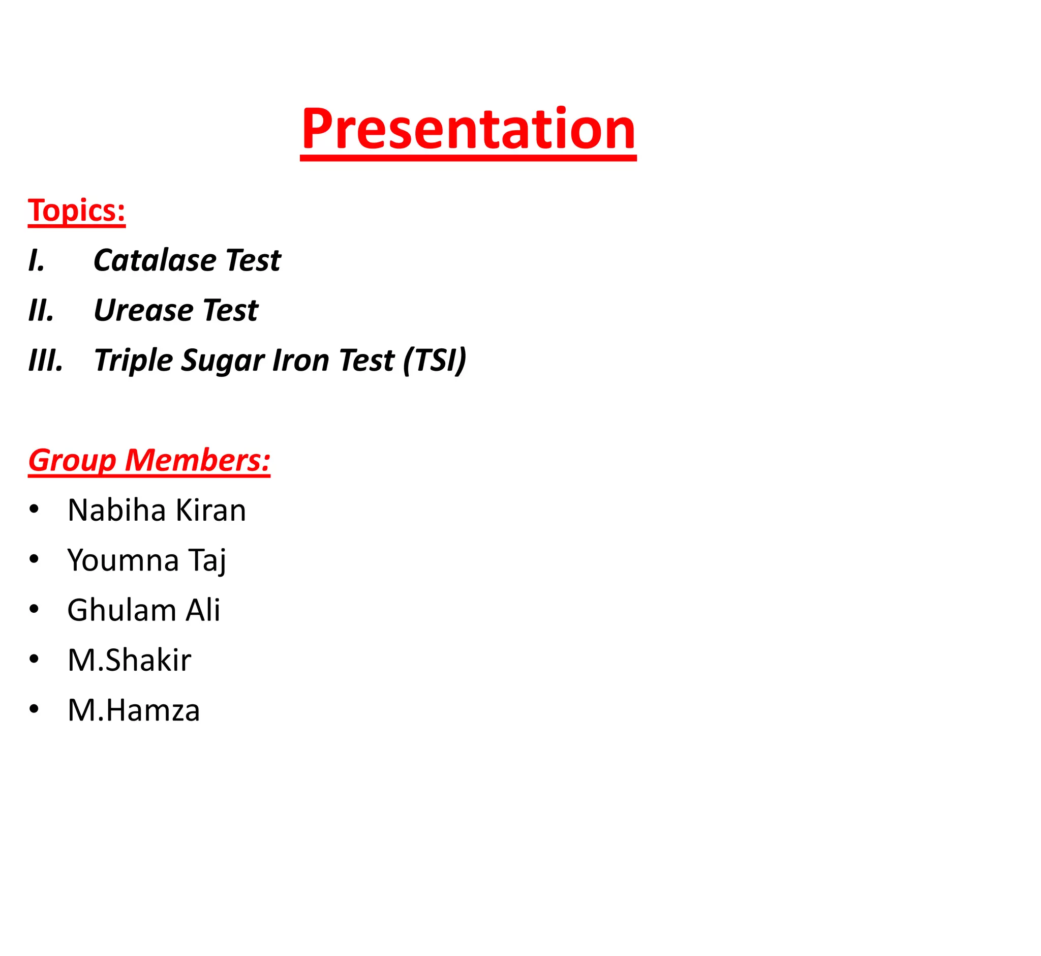 1.Catalase,urease and TSI Test.pptx