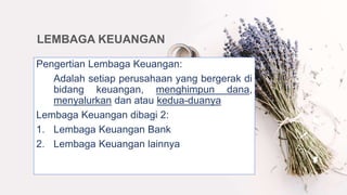 SEJARAH LEMBAGA KEUANGAN DAN PERBANKAN | PPTX