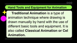 1. TOOLS AND EQUIPMENT IN ANIMATION.pptx
